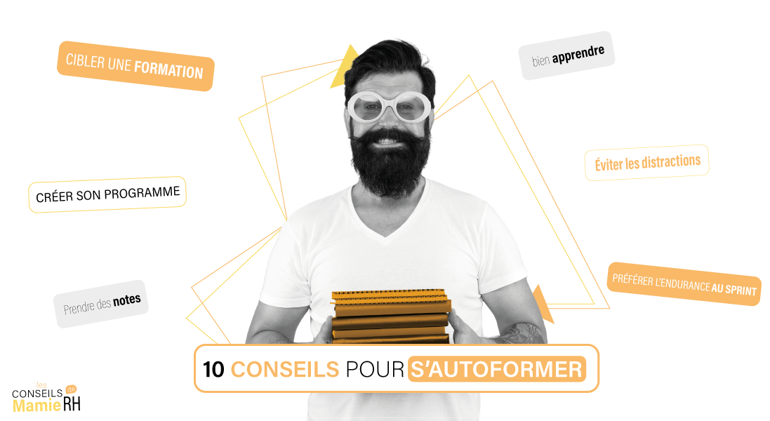 10 conseils pour (bien) s’autoformer